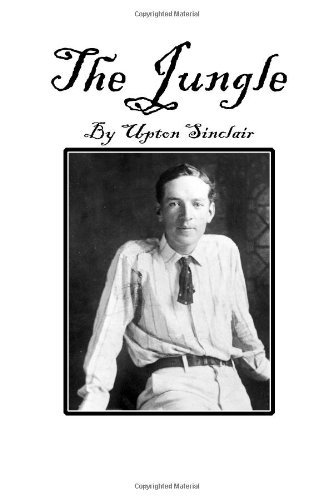 By Upton Sinclair - The Jungle by Upton Sinclair | Goodreads