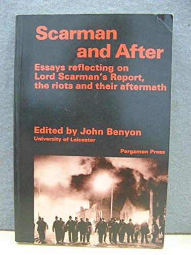 Scarman and After: Essays Reflecting on Lord Scarman's Report, the ...