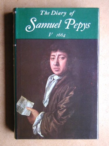 The Diary: v. 5 by Samuel Pepys (1971-11-06) by Samuel Pepys | Goodreads