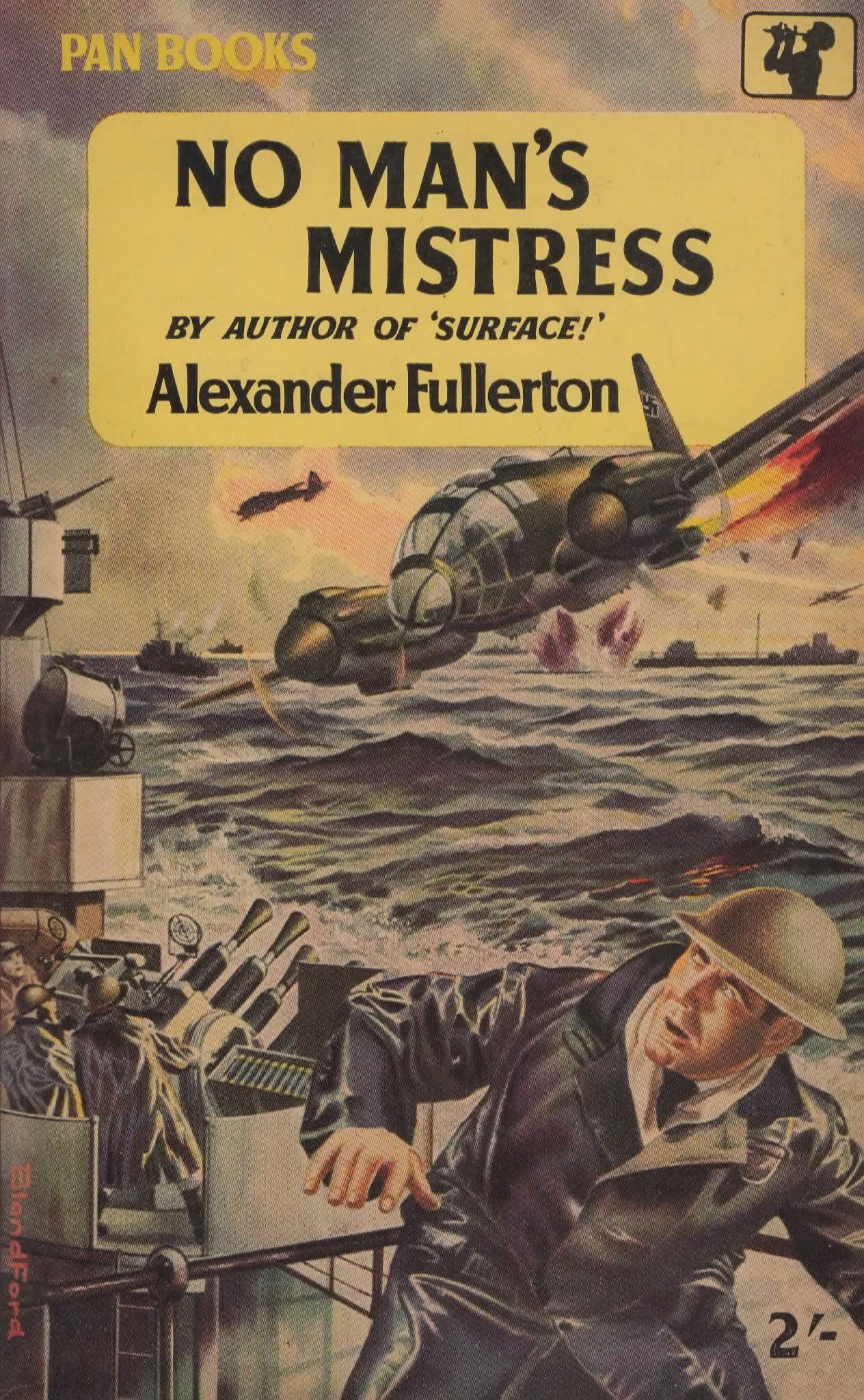 No Man's Mistress by Alexander Fullerton | Goodreads