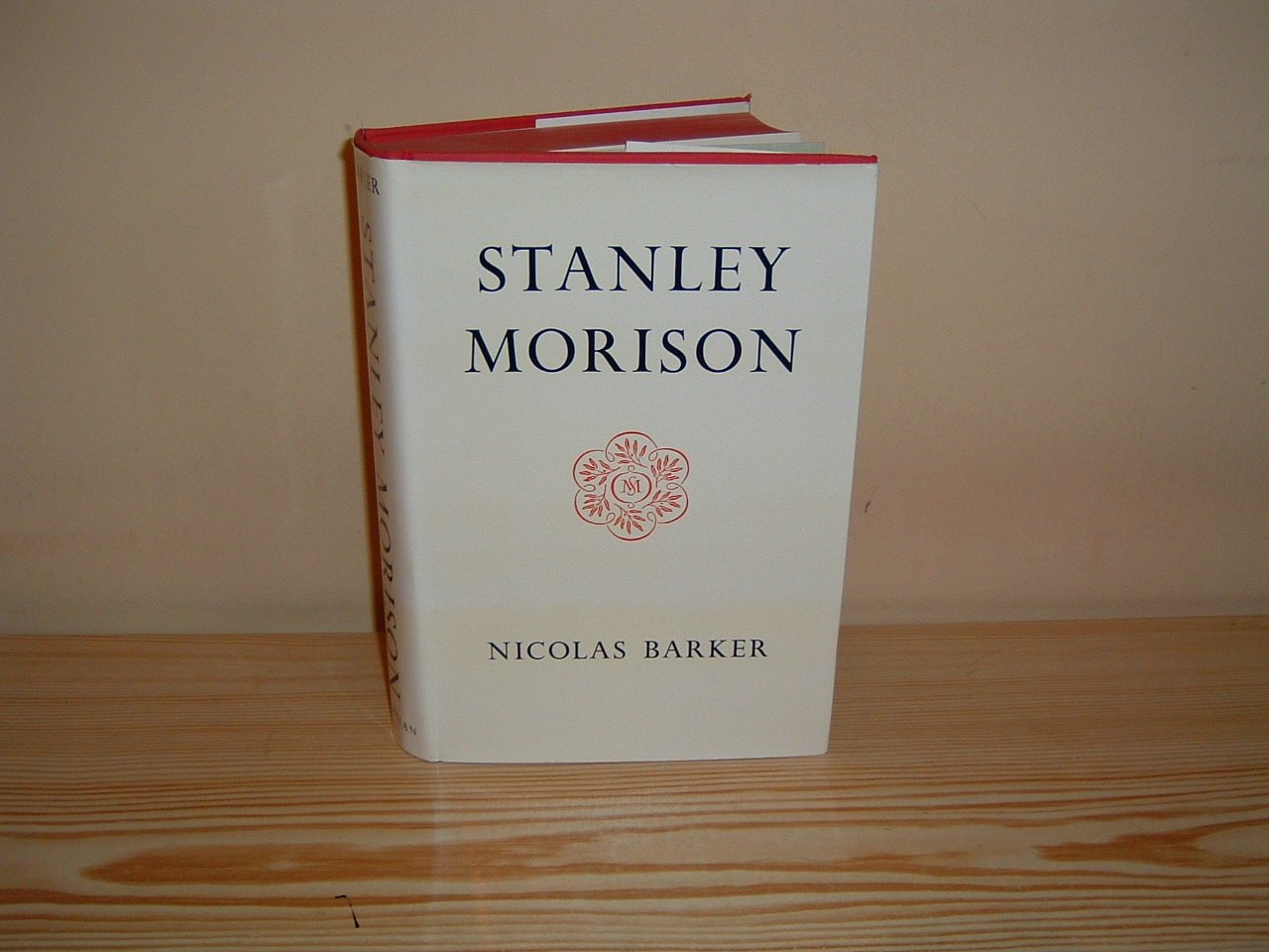 Stanley Morison by Nicolas Barker | Goodreads