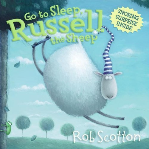 Go to Sleep, Russell the Sheep (Russell the Sheep #4) by Rob Scotton ...