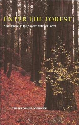 Enter the Forest by Christopher Nyerges | Goodreads