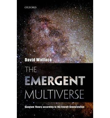 [The Emergent Multiverse: Quantum Theory According To The Everett ...