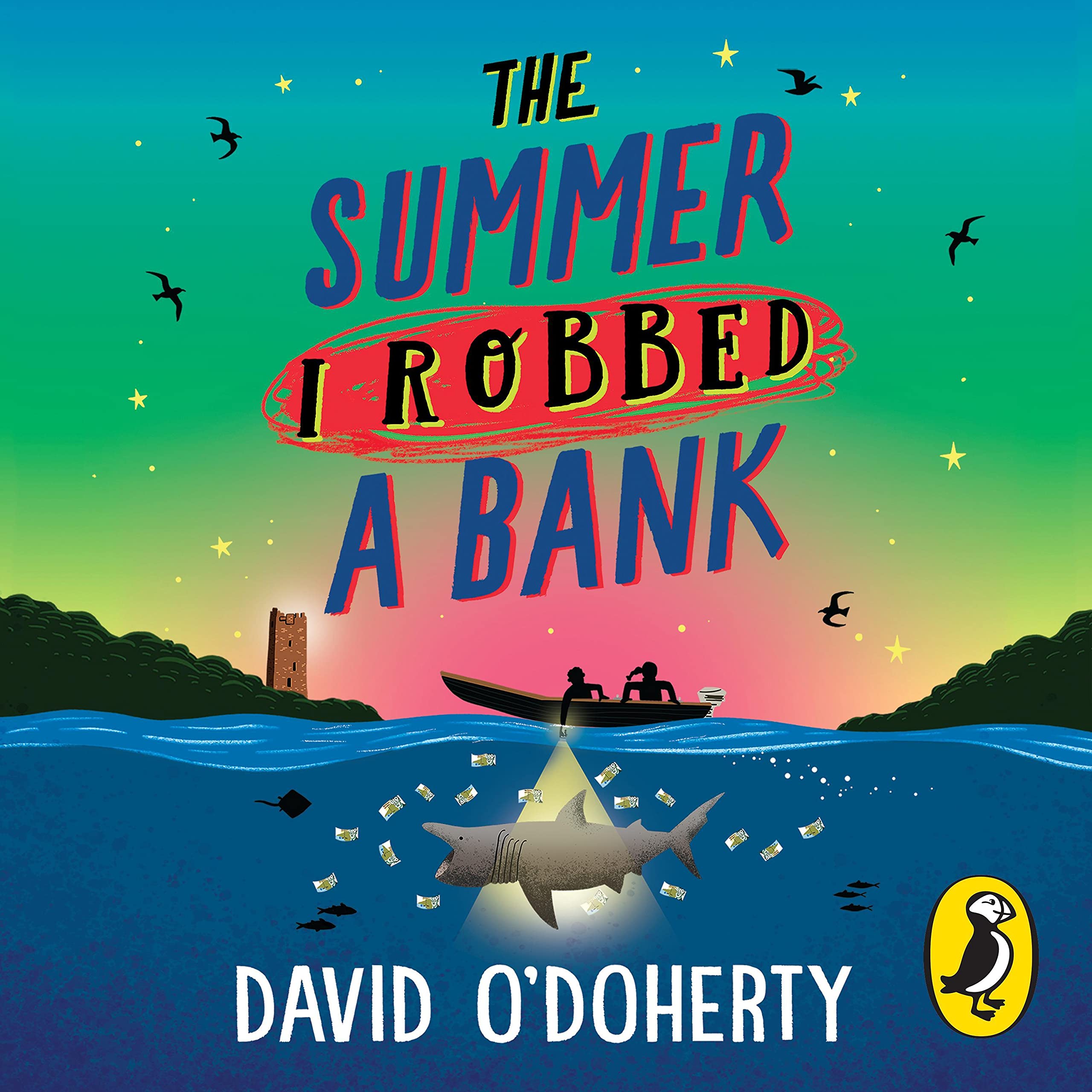 The Summer I Robbed a Bank by David O'Doherty | Goodreads
