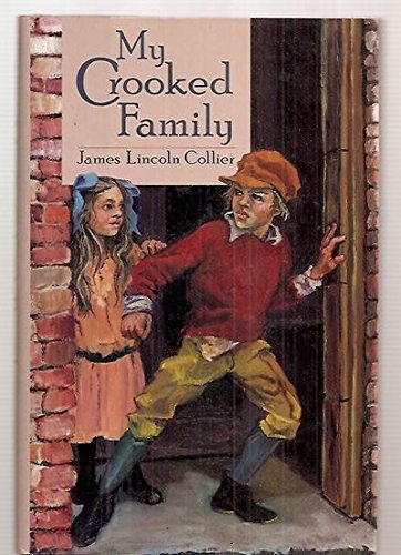 My Crooked Family by James Lincoln Collier | Goodreads