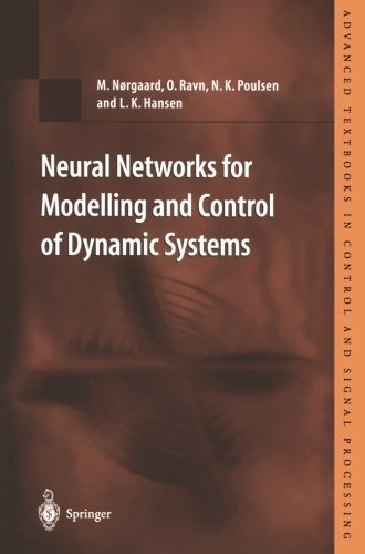 Neural Networks for Modelling and Control of Dynamic Systems: A Practitioner's Handbook ...