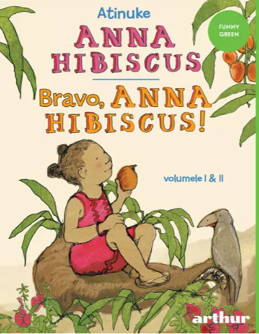 Anna Hibiscus. Bravo, Anna Hibiscus! (vol I & II) by Atinuke | Goodreads
