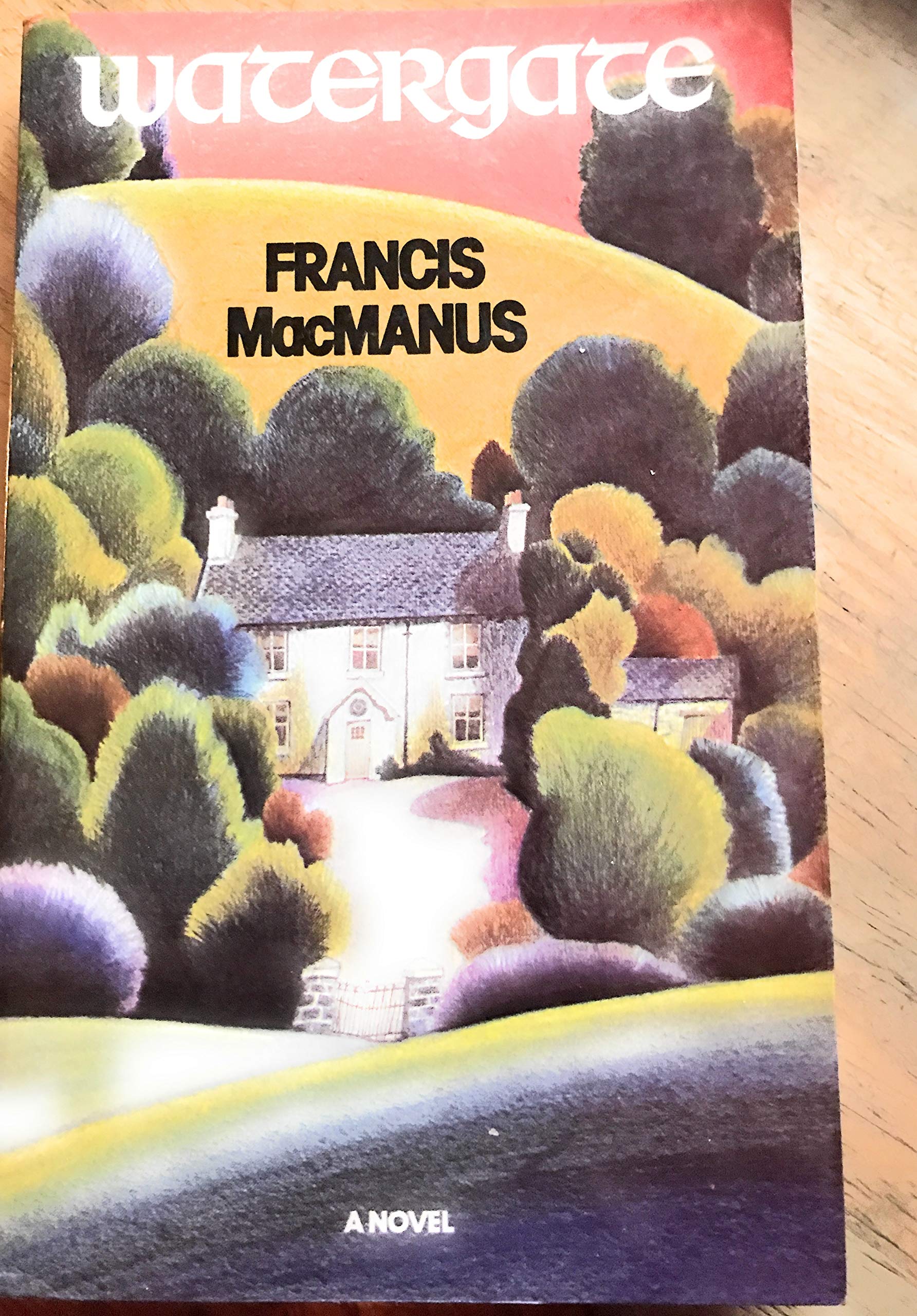 Watergate by Francis MacManus | Goodreads