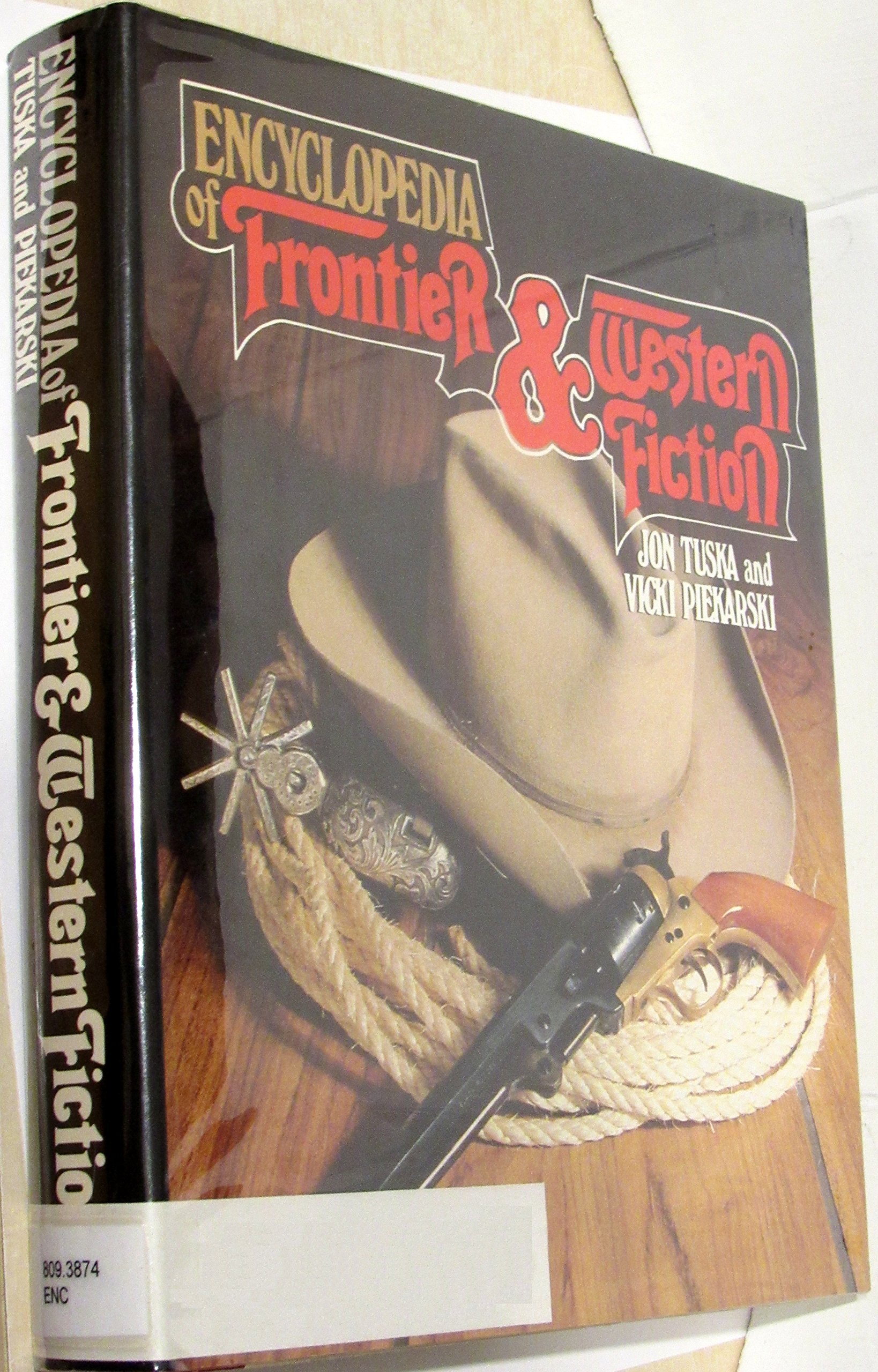 Encyclopedia of Frontier and Western Fiction by Jon Tuska | Goodreads