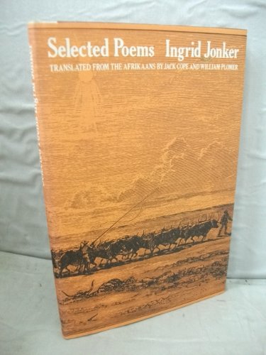 Selected poems; by Ingrid Jonker | Goodreads