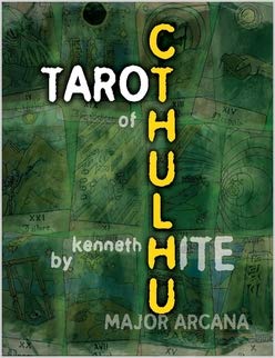 Ken Hite's Tarot of Cthulhu: Major Arcana by Kenneth Hite | Goodreads