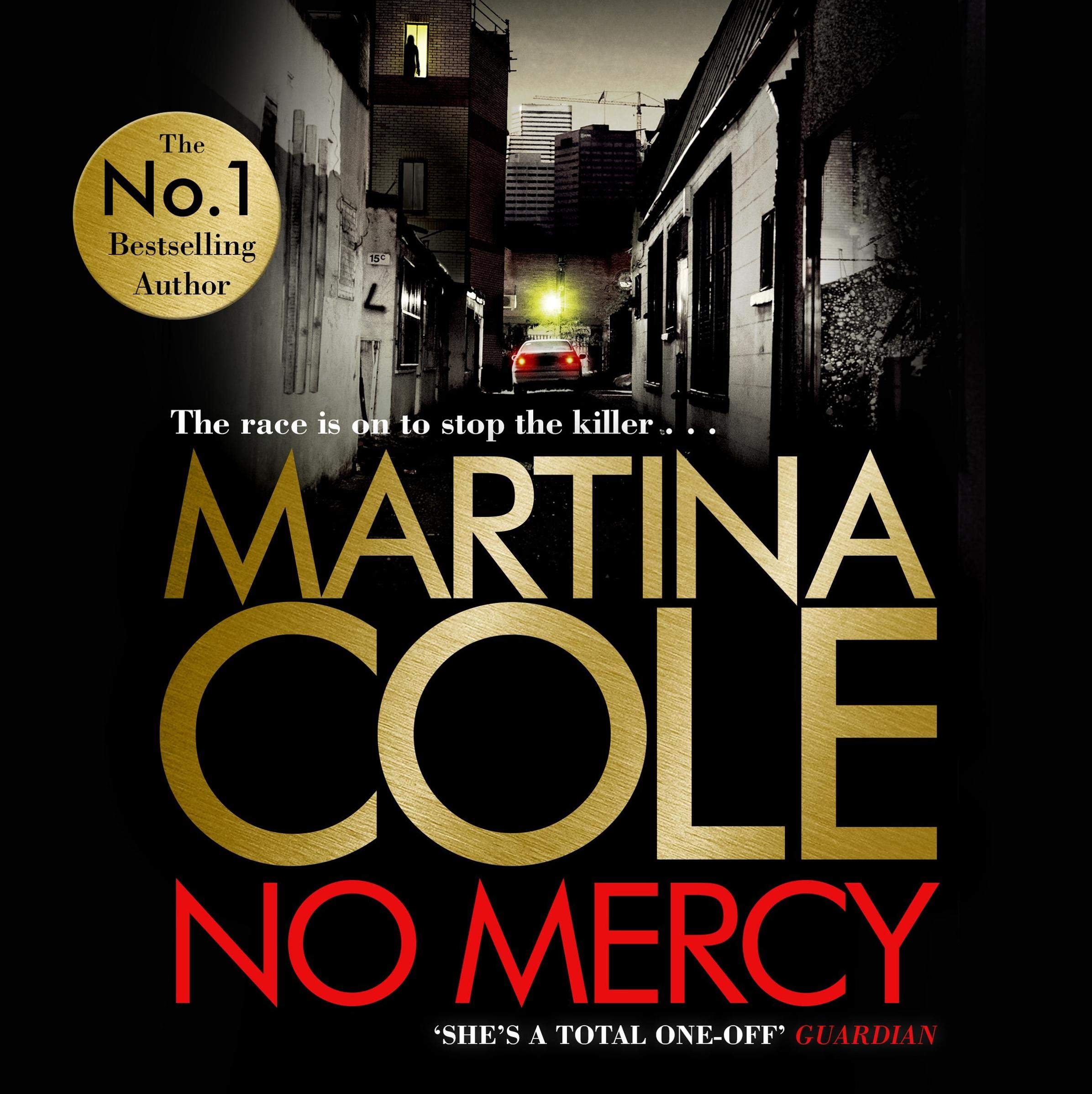 No Mercy: The heart-stopping novel from the Queen of Crime by Martina ...