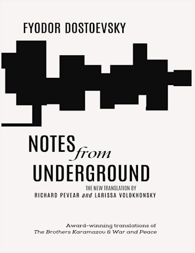 Notes From the Underground by Fyodor Dostoevsky | Goodreads