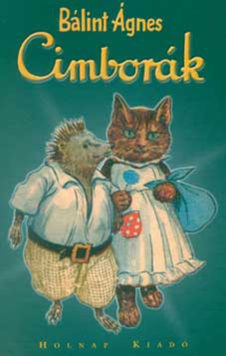 Cimborák by Ágnes Bálint | Goodreads