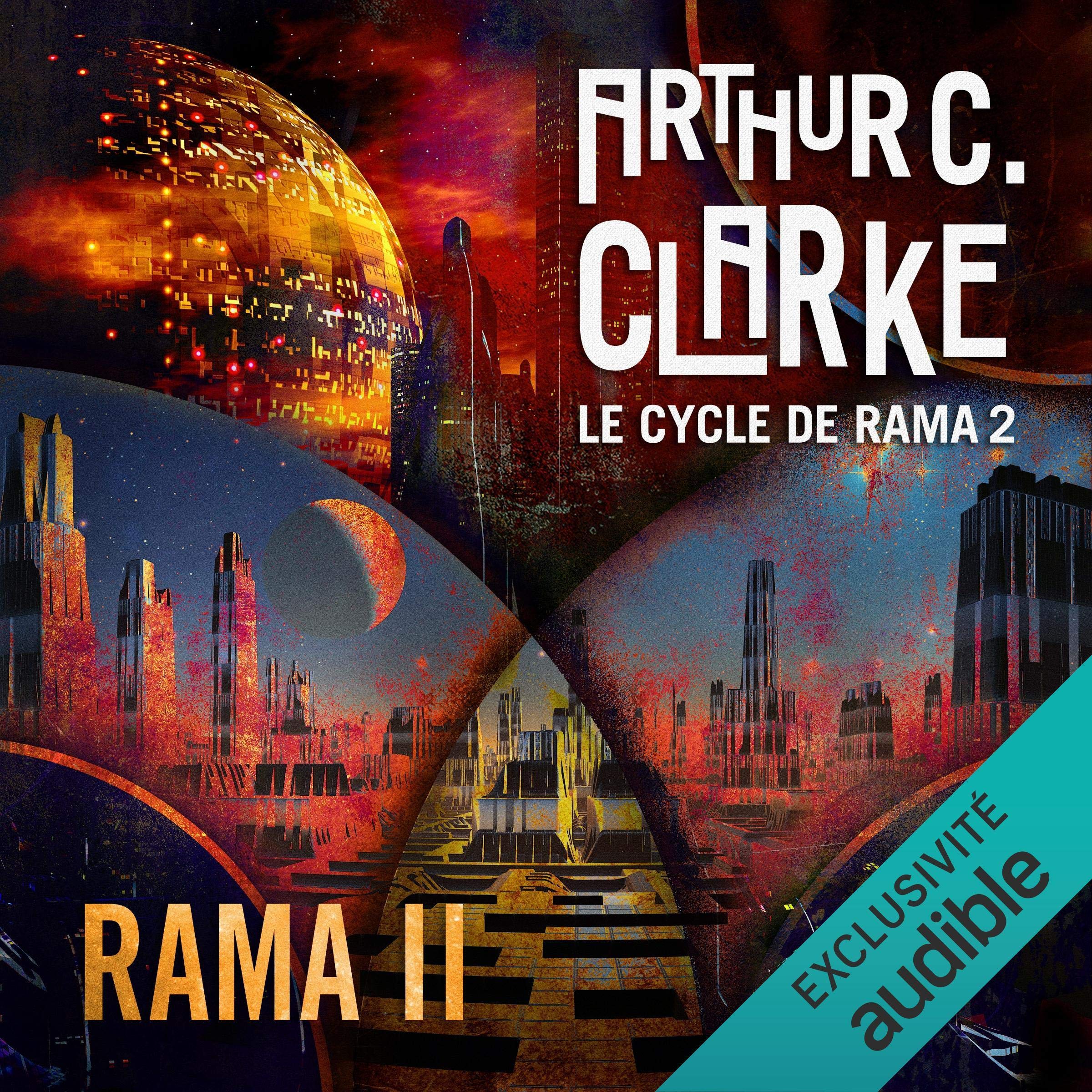 Rama II: Le cycle de Rama 2 by Arthur C. Clarke | Goodreads