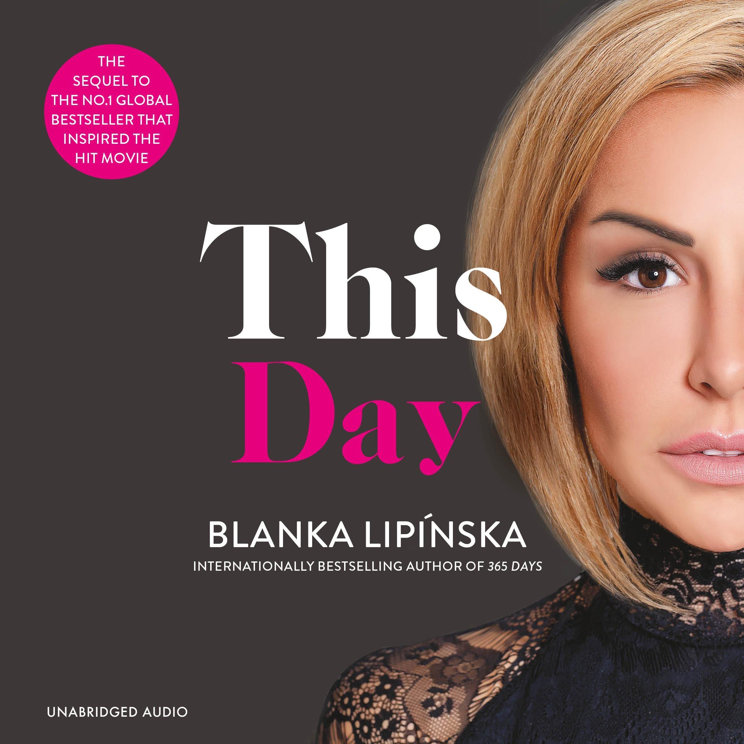 This Day: 365 Days, Book 2 by Blanka Lipińksa | Goodreads