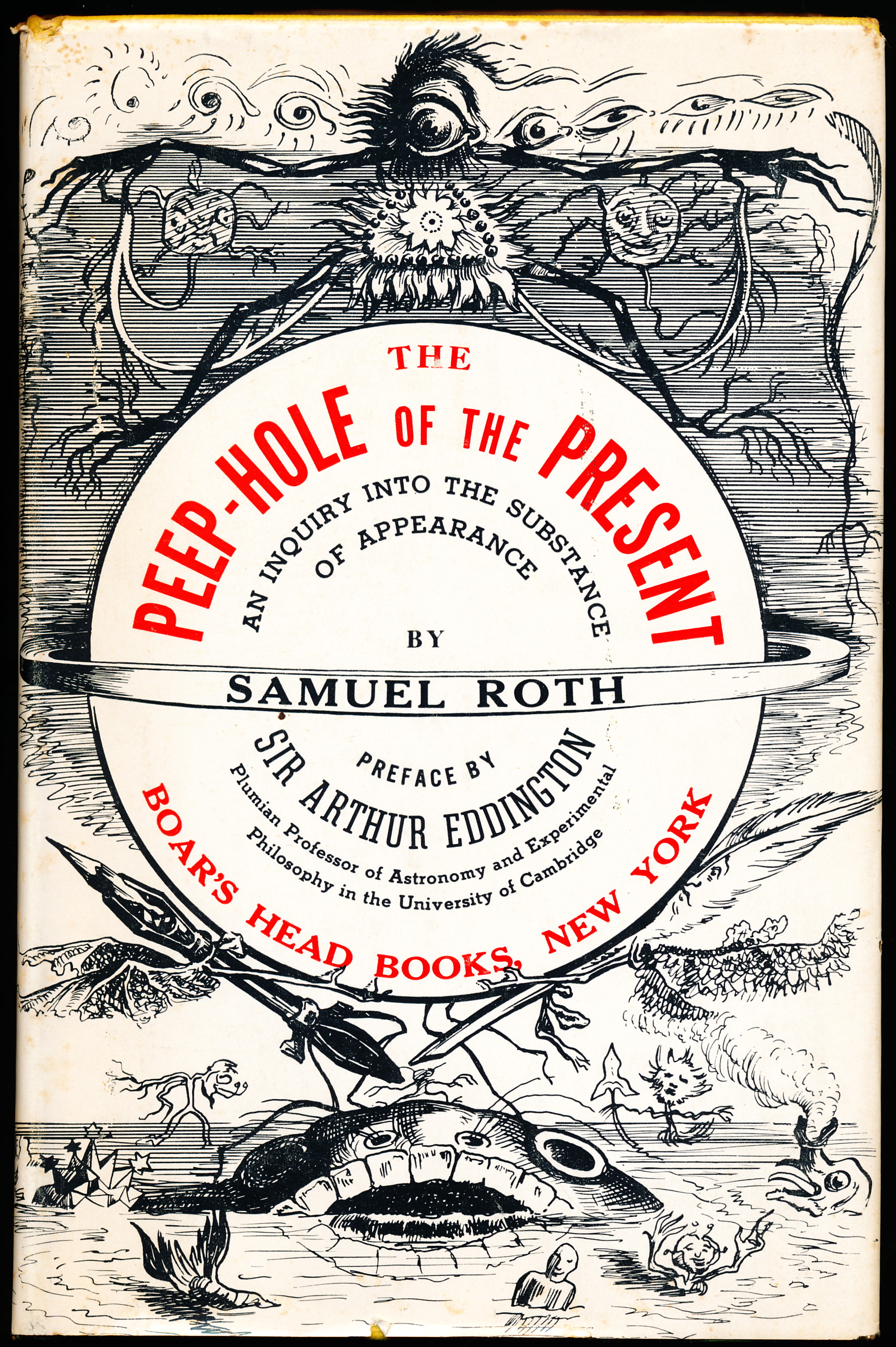 The Peep-Hole of the Present; An Inquiry into the Substance of ...