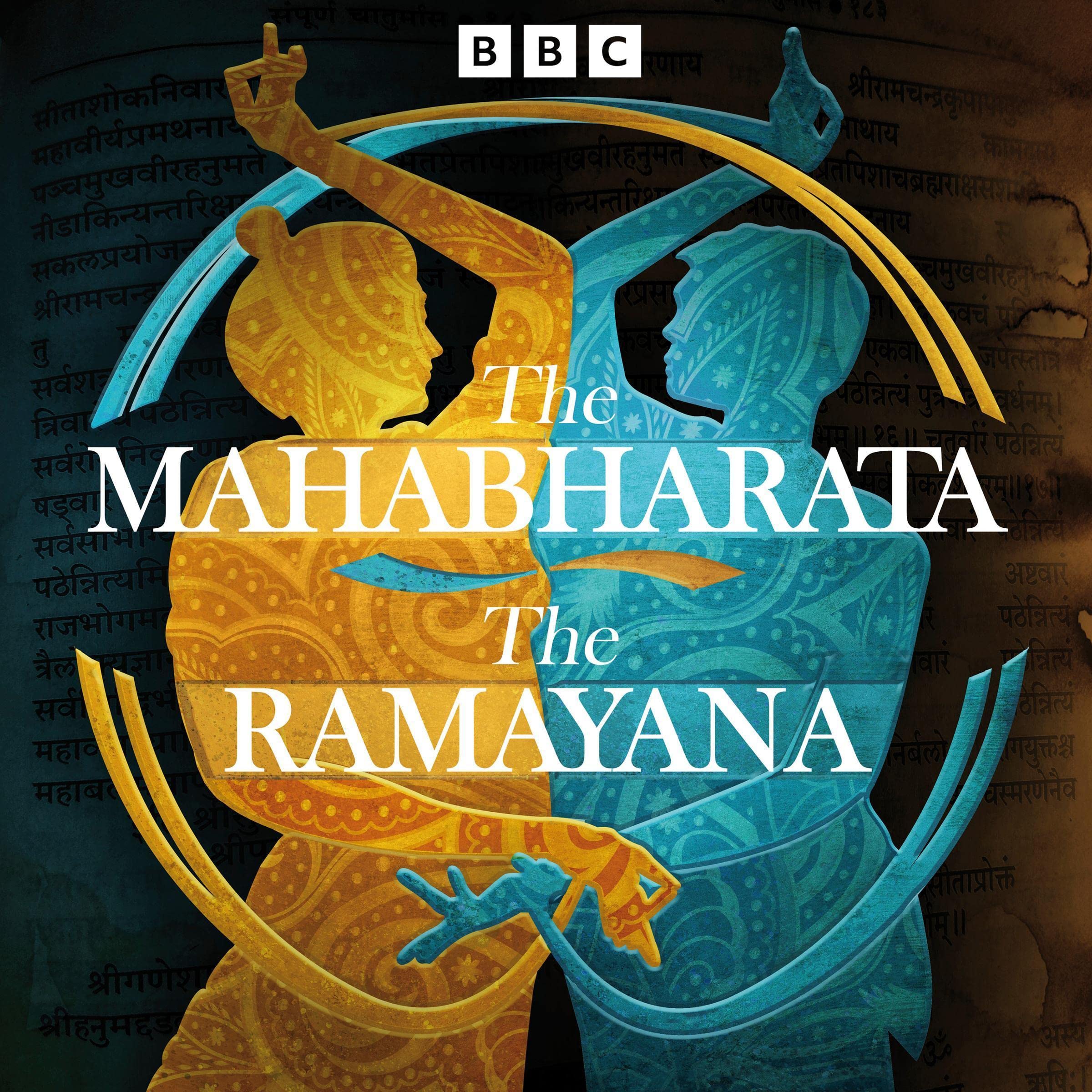 The Mahabharata and The Ramayana: Two Full-Cast BBC Radio ...