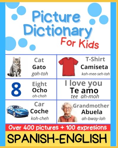 Spanish-English Picture Dictionary for Kids: Learn and Speak Spanish ...