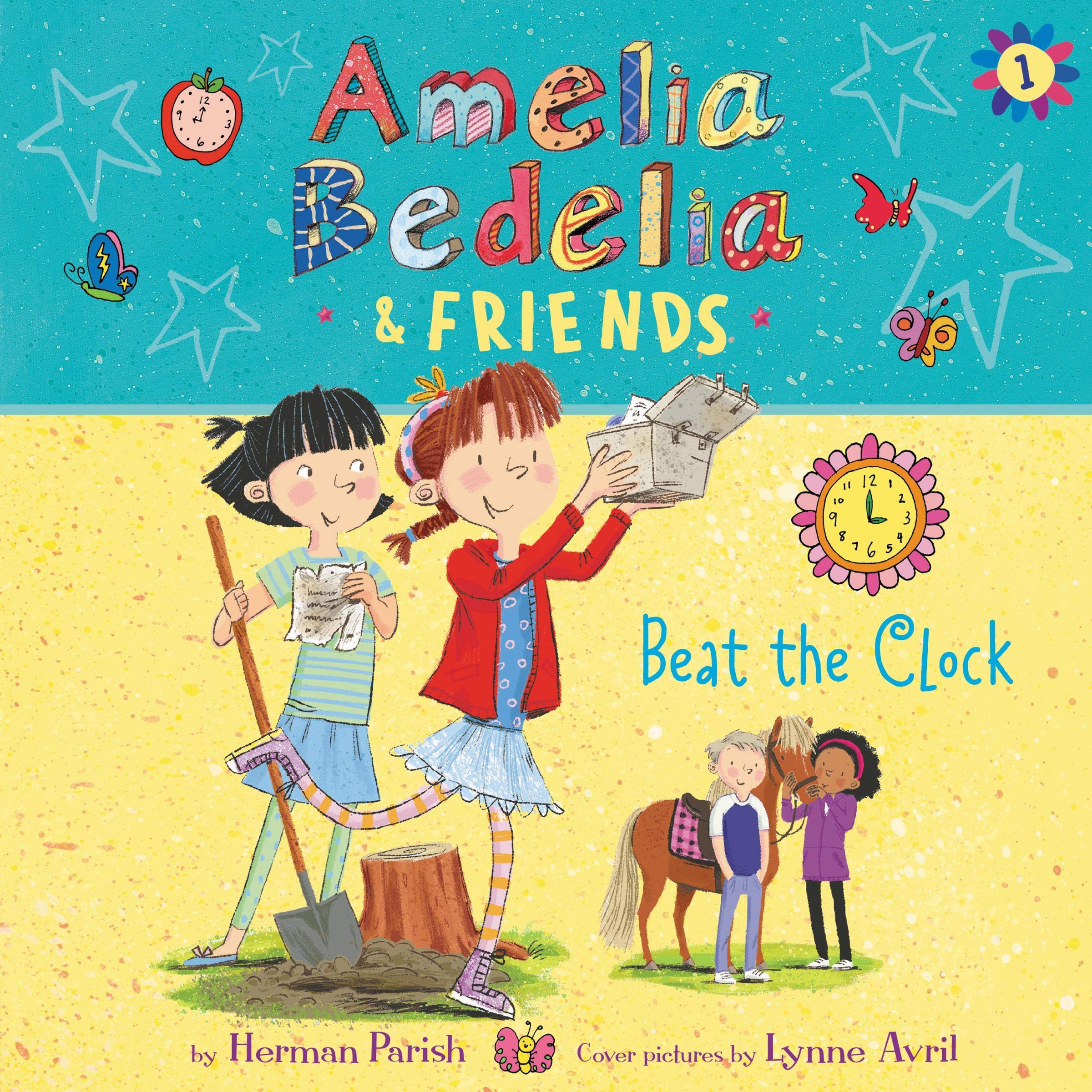 Amelia Bedelia And Friends Beat The Clock Amelia Bedelia And Friends Book