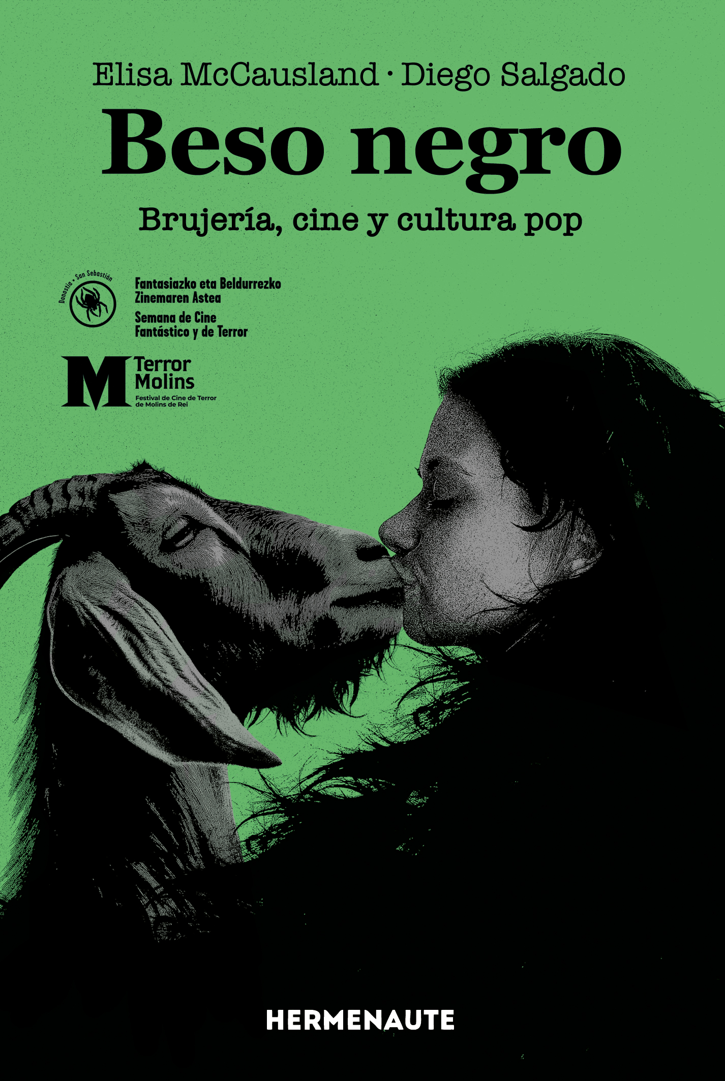Beso negro: Brujería, cine y cultura pop by Elisa McCausland | Goodreads