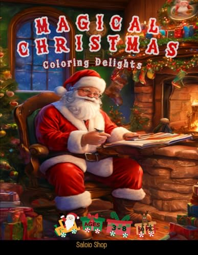 Magical Christmas Coloring Delights: Joyful Holiday Coloring for Kids ...