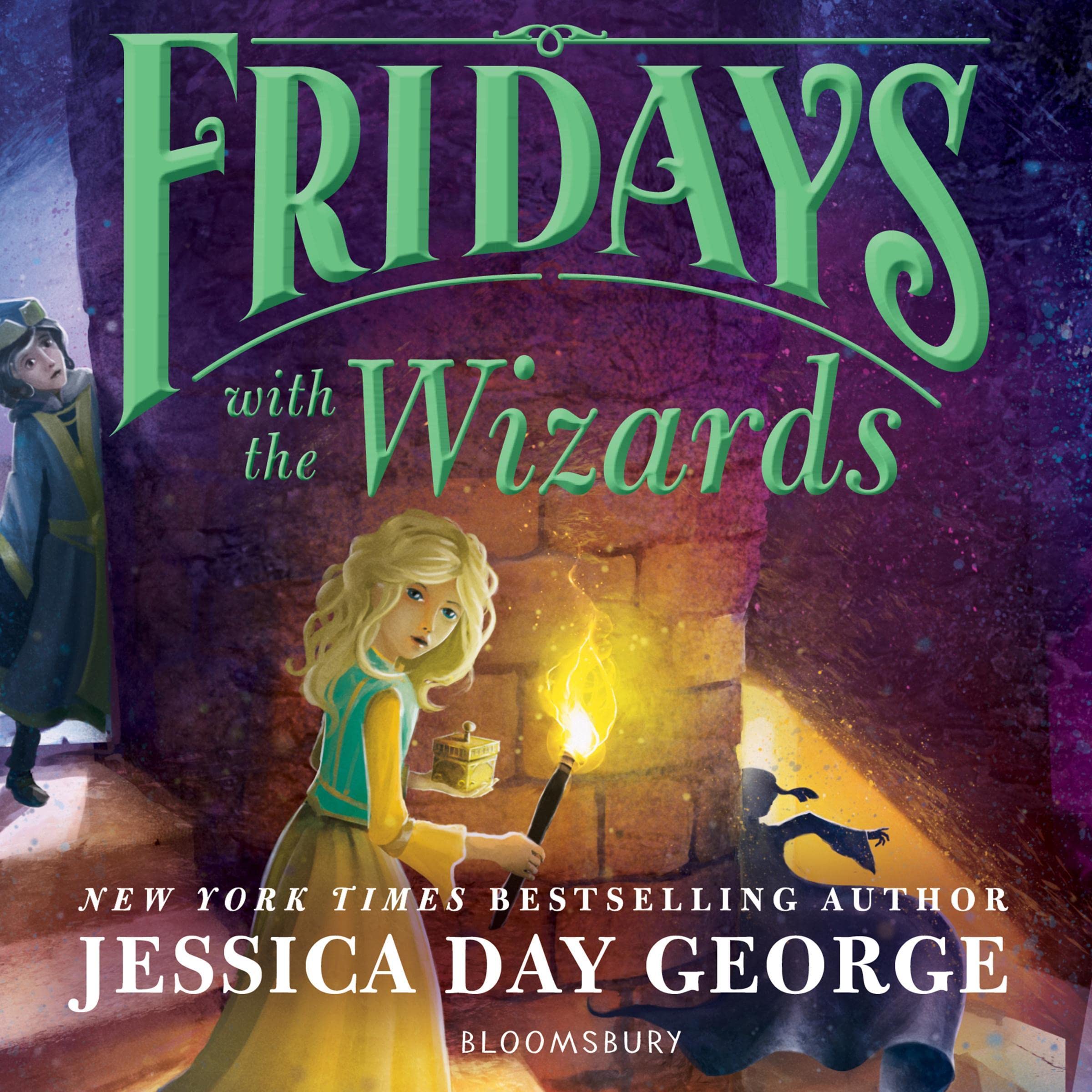 Fridays with the Wizards: Castle Glower, Book 4 by Jessica Day George ...