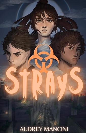 Strays by Audrey Mancini | Goodreads