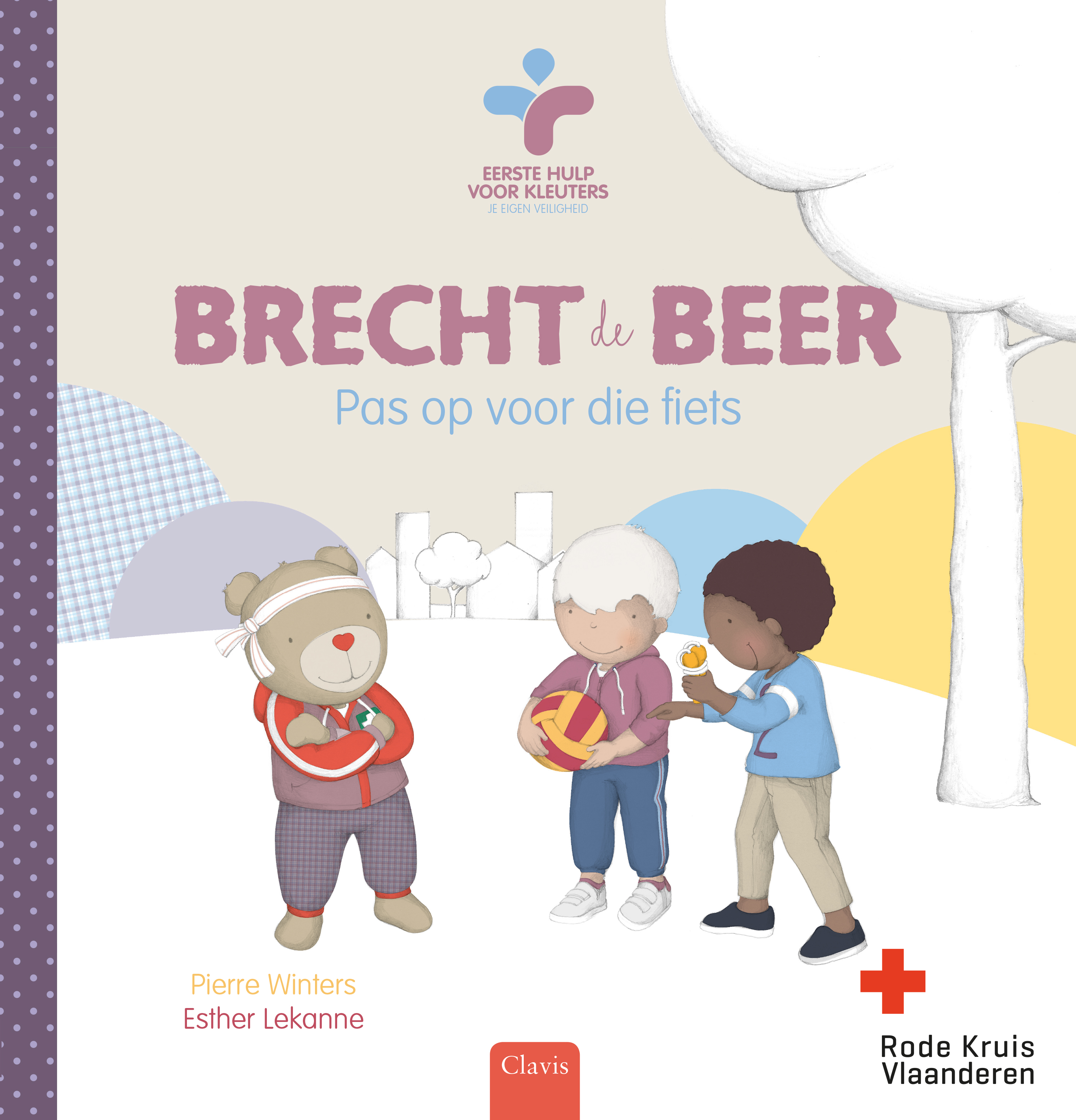 Brecht de beer. Pas op voor die fiets by Pierre Winters | Goodreads