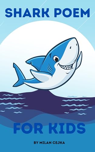 Shark Poem : For Kids by Milan Čejka | Goodreads