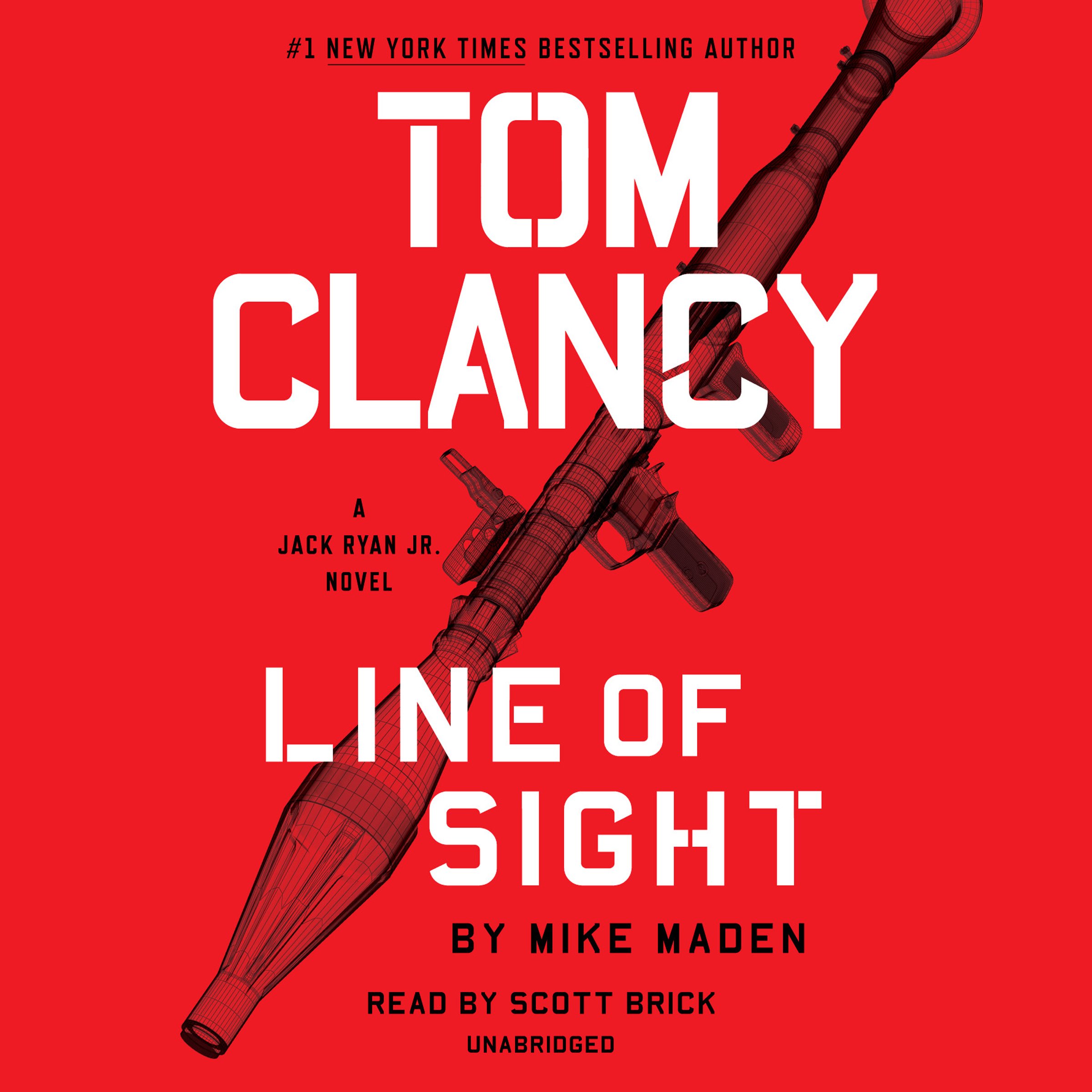 Tom Clancy Line of Sight: Jack Ryan Jr., Book 4 by Mike Maden | Goodreads