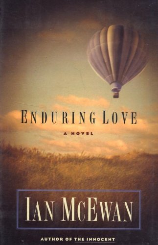 Enduring Love : A Novel by Ian McEwan | Goodreads