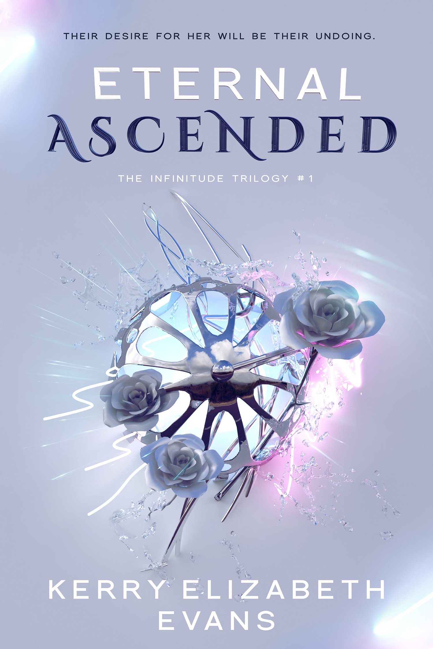 Eternal Ascended (Infinitude Trilogy Book 1) by Kerry Elizabeth Evans ...
