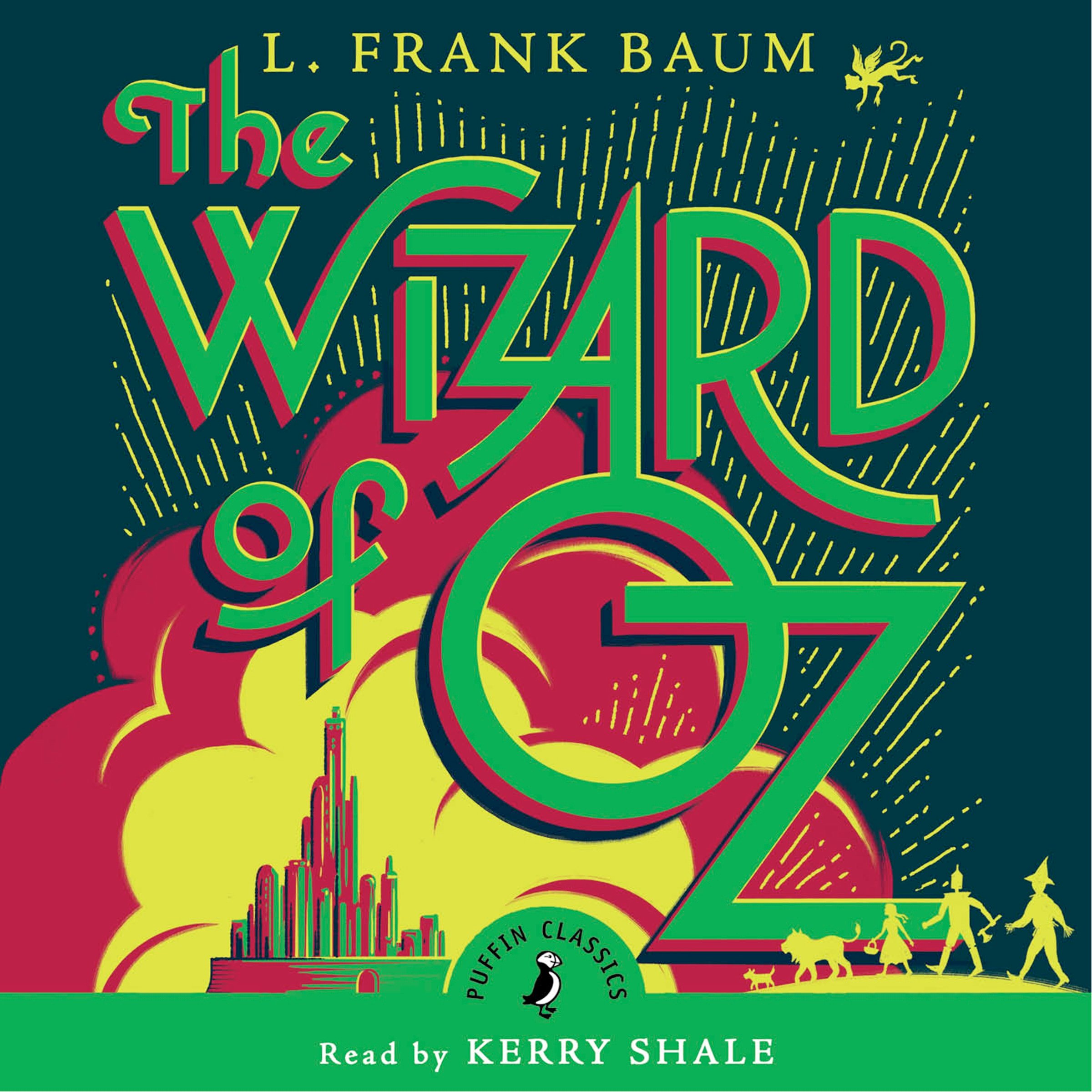 The Wizard of Oz: (Puffin Classics) by L. Frank Baum | Goodreads