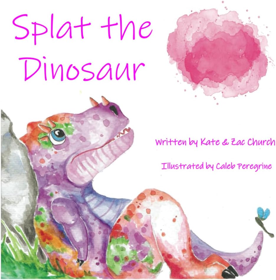 Splat the Dinosaur by Kate Church | Goodreads
