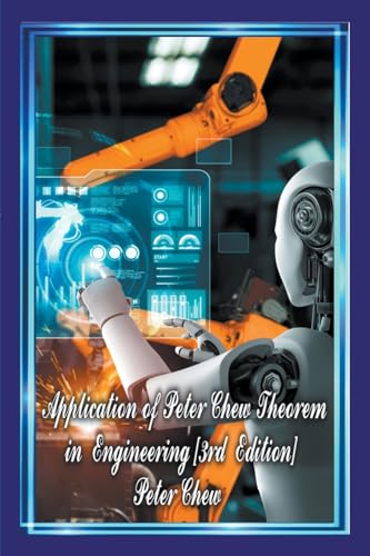 Application of Peter Chew Theorem in Engineering [3rd Edition] by Peter Chew | Goodreads