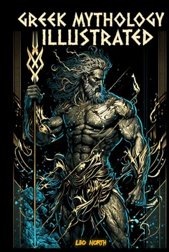 Greek Mythology Illustrated: Gods and Stories of Ancient Greece Art ...