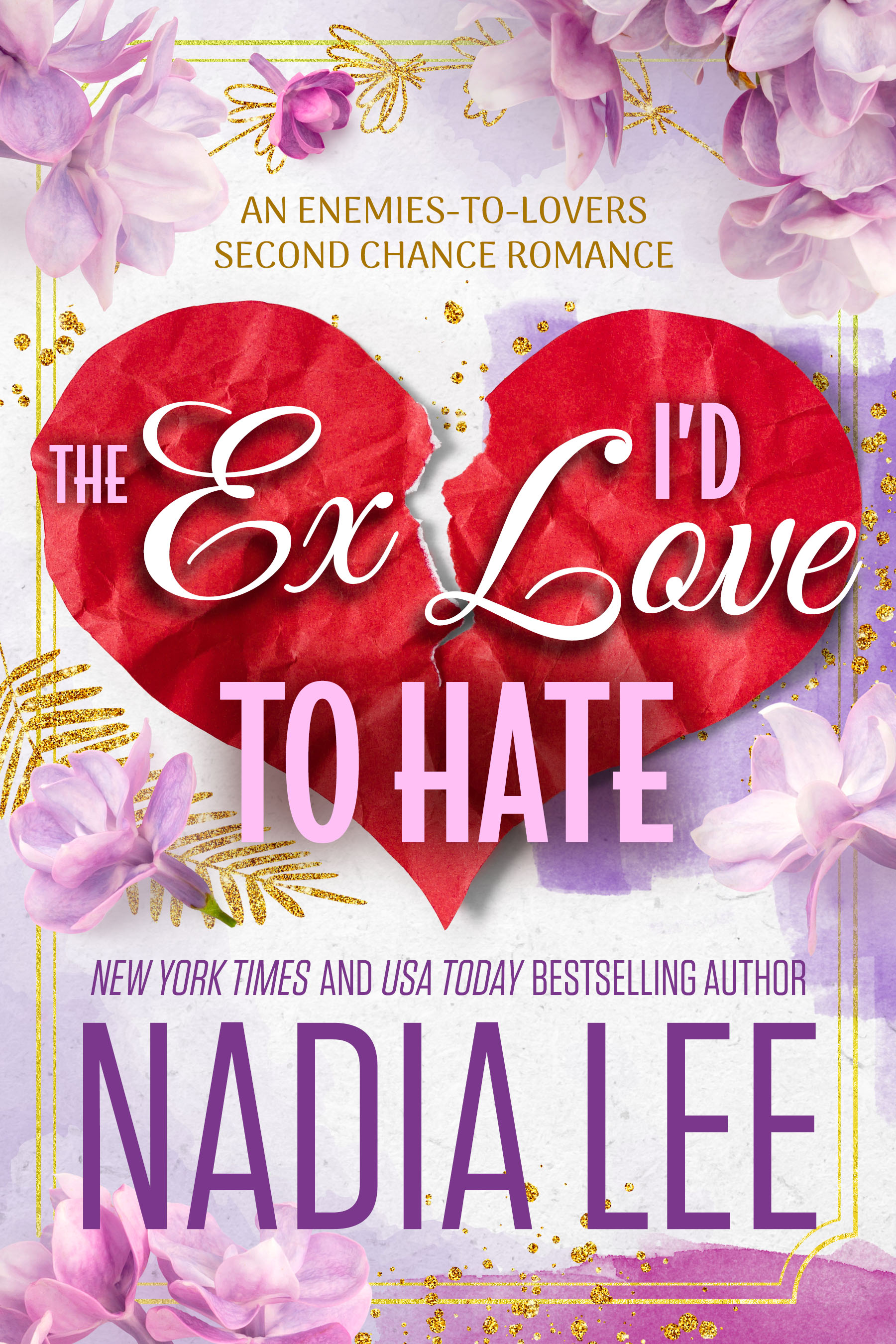 The Ex I'd Love to Hate (The Lasker Brothers #3) by Nadia Lee | Goodreads
