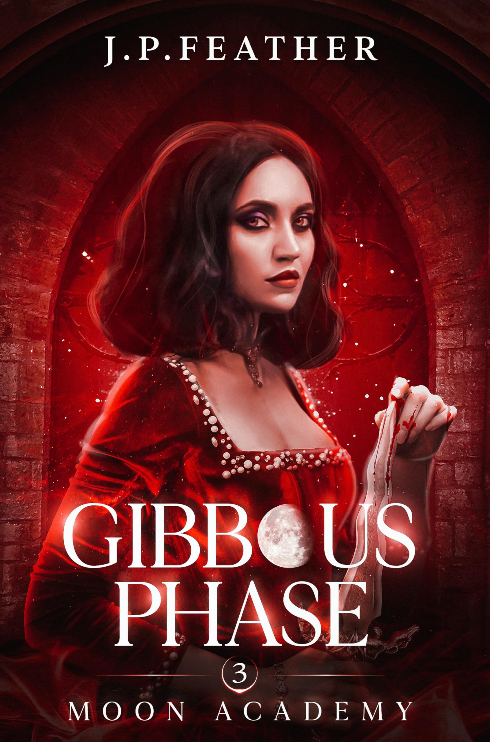 Gibbous Phase : Moon Academy Series Book 3 by J.P. Feather | Goodreads