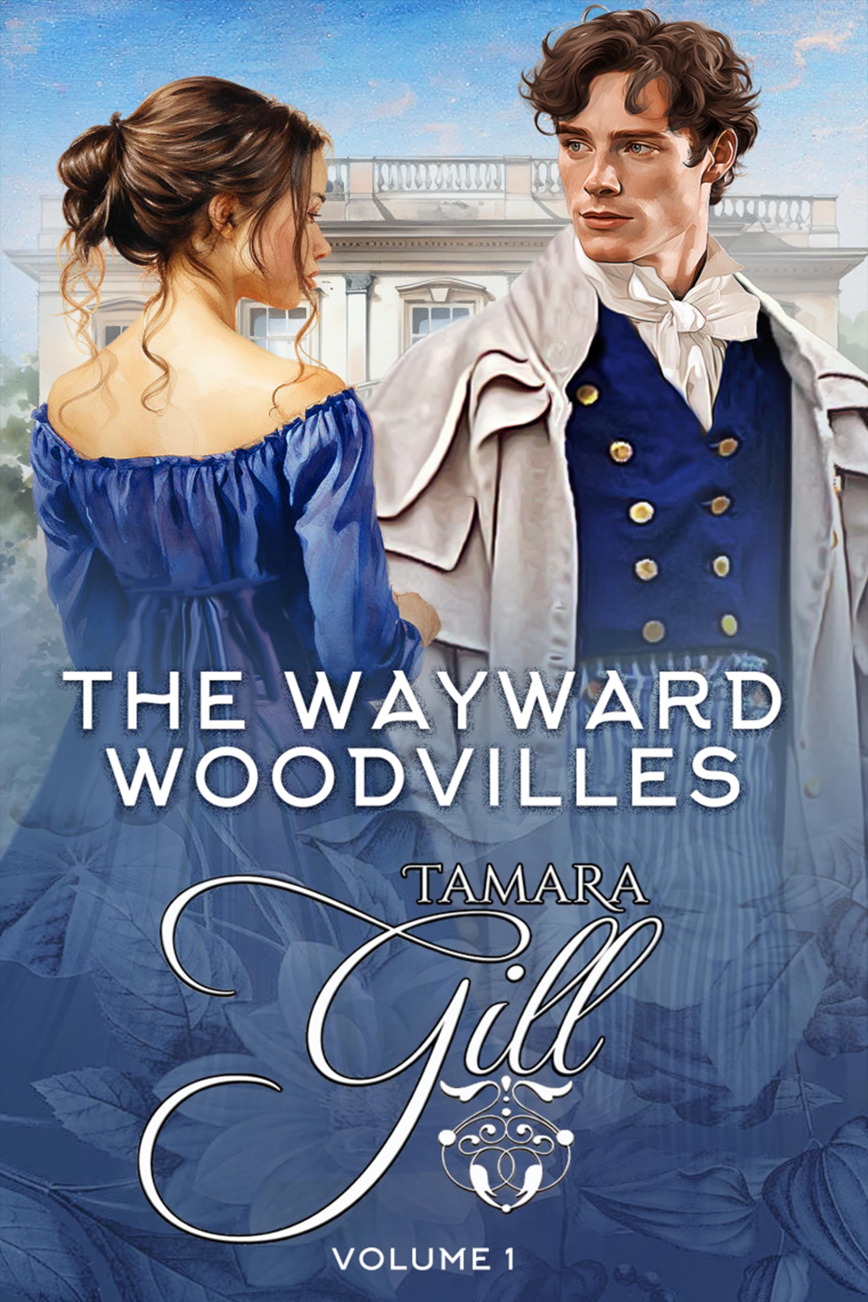 The Wayward Woodvilles: Volume 1: Books 1-3 by Tamara Gill | Goodreads