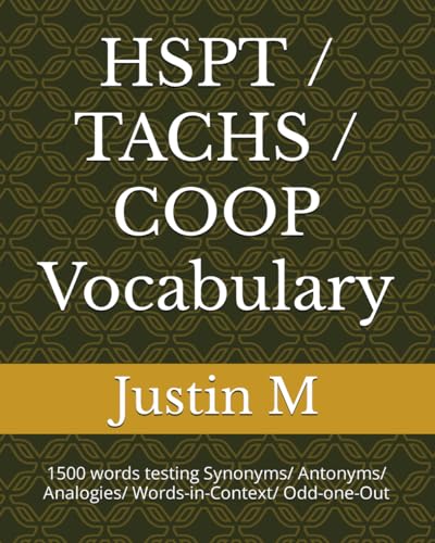 HSPT / TACHS / COOP Vocabulary: 1500 words testing Synonyms/ Antonyms ...