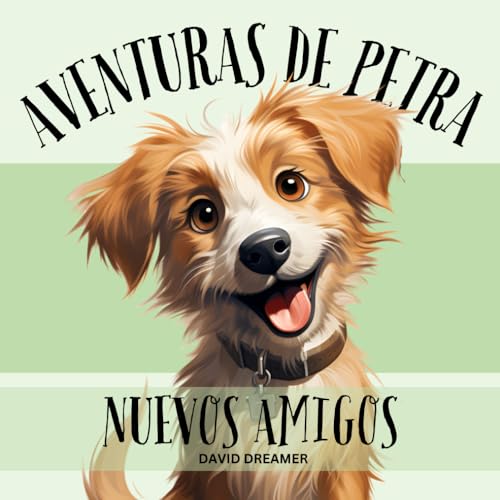 Aventuras de Petra - Nuevos amigos: Amistades Niños Fantasia by Mr ...