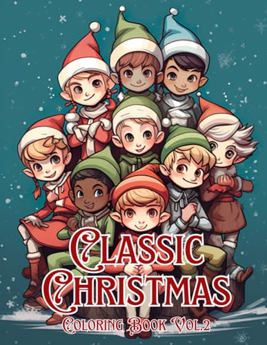 Classic Christmas Coloring Book Vol.2 by XO Coloring Books | Goodreads