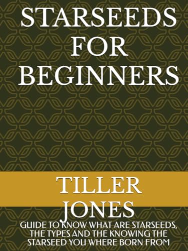 STARSEEDS FOR BEGINNERS: GUIDE TO KNOW WHAT ARE STARSEEDS, THE TYPES ...