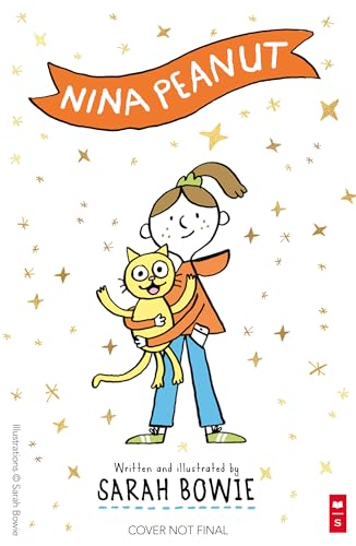 Nina Peanut: Is Amazing (eBook) by Sarah Bowie | Goodreads