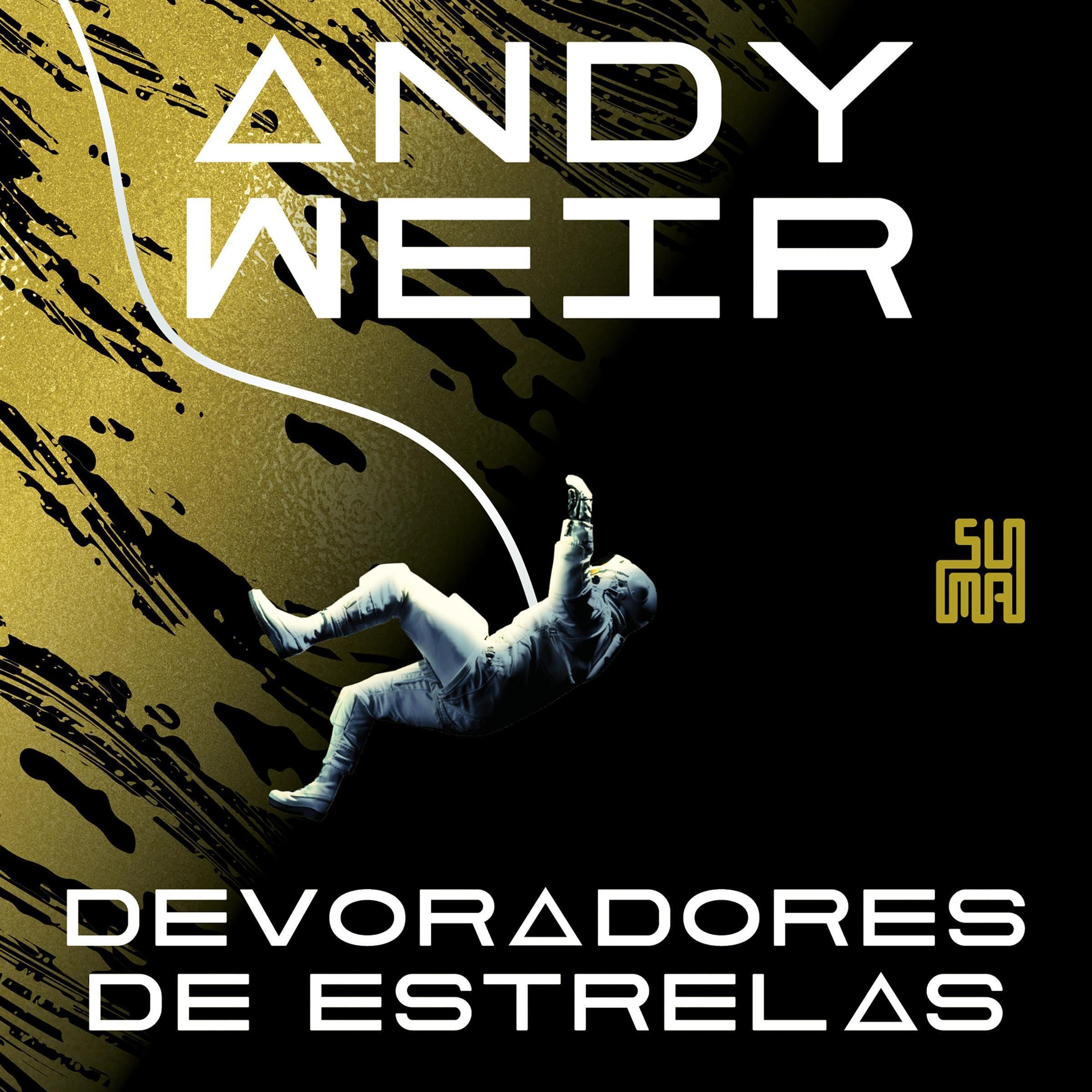 Devoradores De Estrelas Project Hail Mary By Andy Weir Goodreads