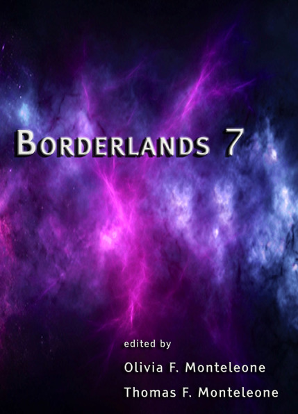 Borderlands 7 by Olivia Monteleone | Goodreads
