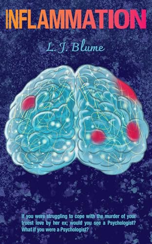 INFLAMMATION by L.J. Blume | Goodreads