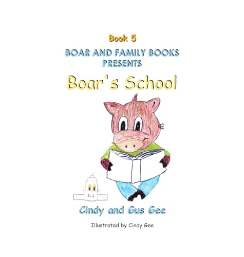 Boar's School: Book 5 (Boar's Family) by Gus Gee | Goodreads